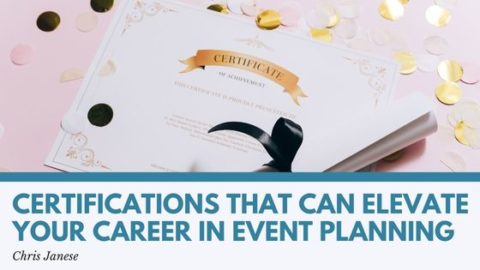 Certifications That Can Elevate Your Career in Event Planning | Chris ...